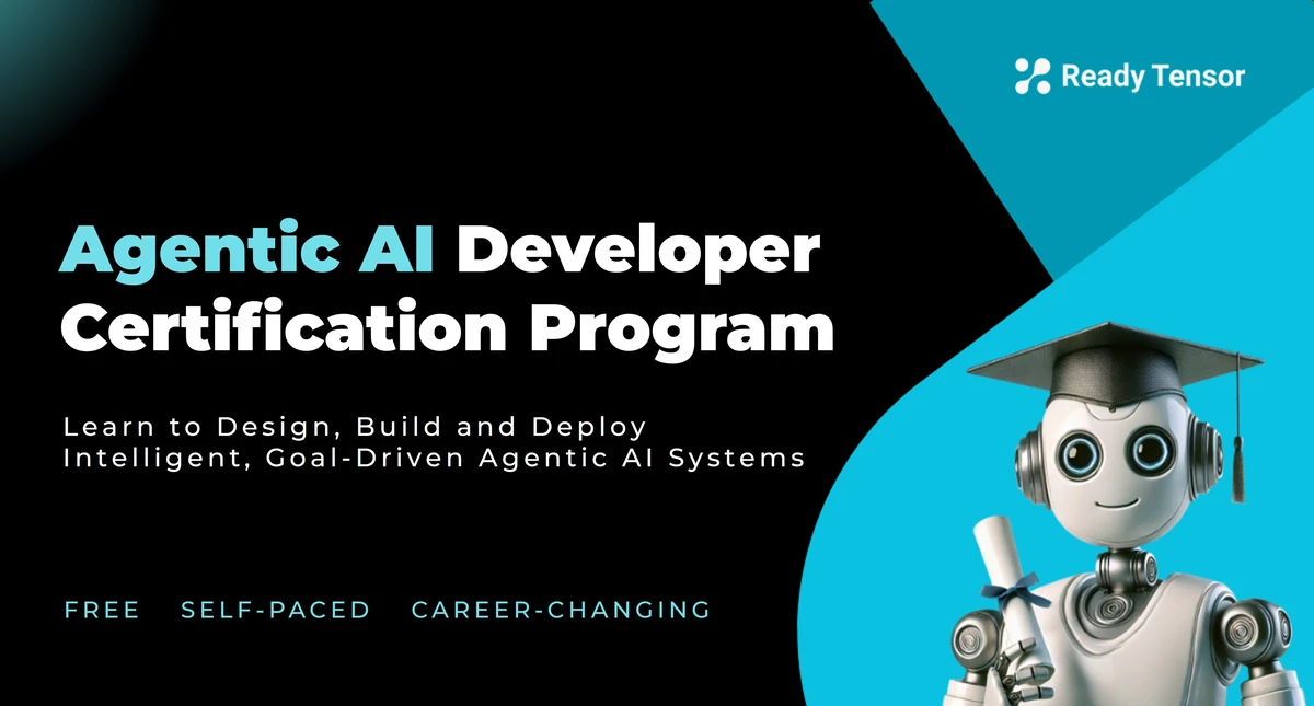 Agentic AI Developer Certification Program by Ready Tensor